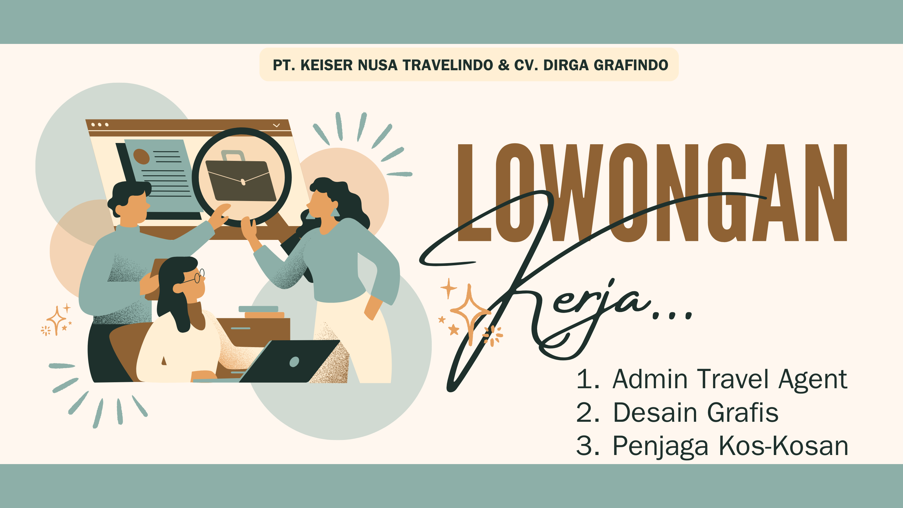 Lowongan Kerja Admin Travel Agent, Desain Grafis & Penjaga Kos Kosan di ...